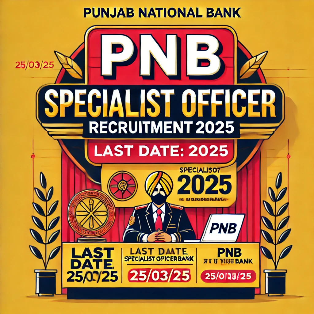 Punjab National Bank PNB Specialist Officer SO Recruitment 2025 Apply ...