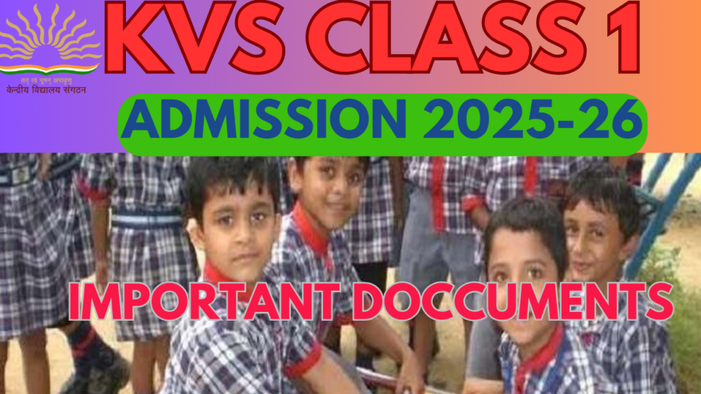 KVS Class 1 Admission 2025-26: Online Application, Date, Eligibility ...
